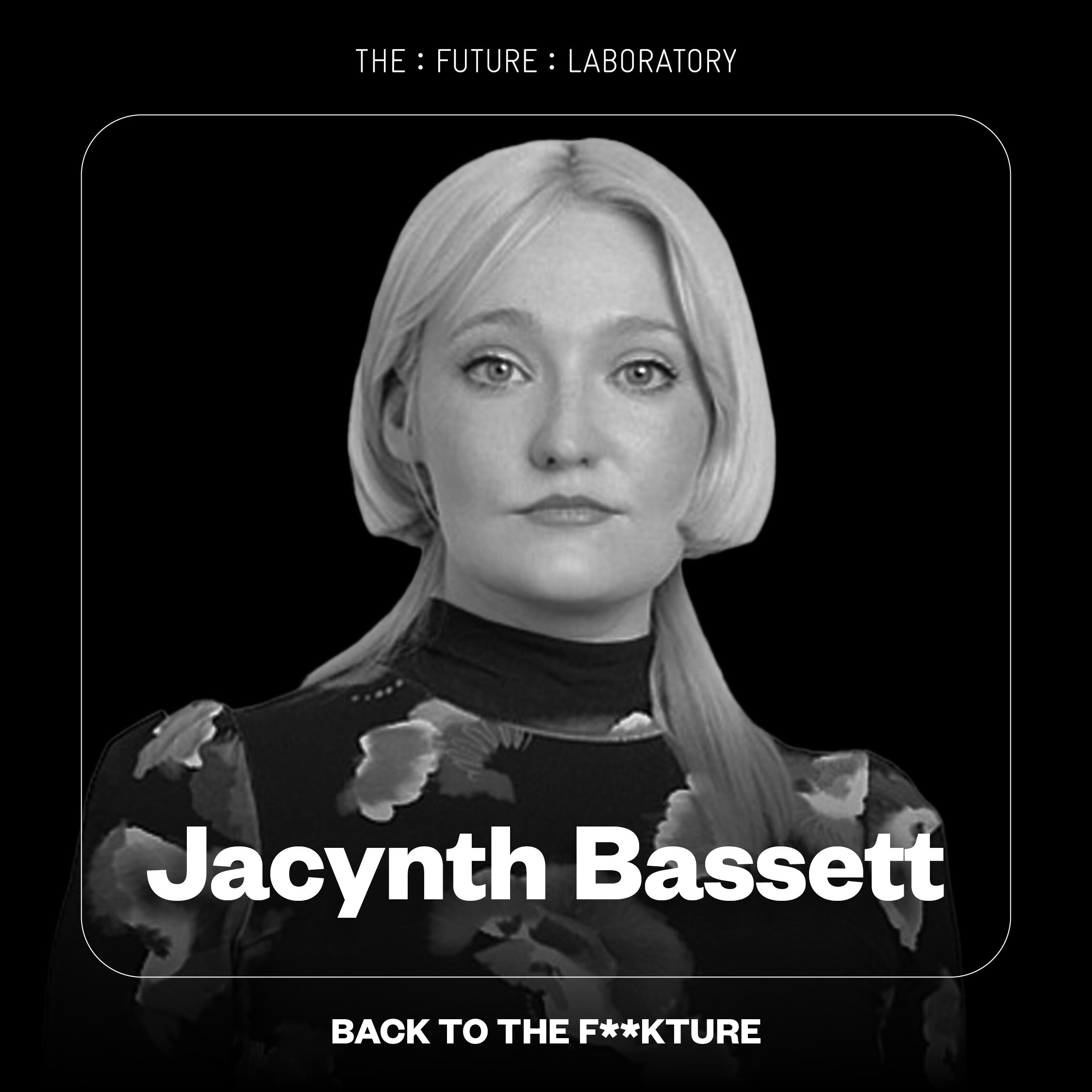 Back to the F**kture: Jacynth Bassett on Reframing Ageing